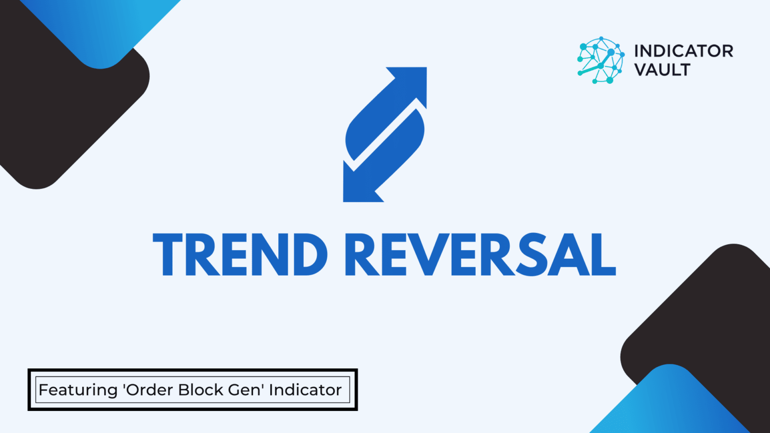Trend Reversal - How To Track And Make Profit - Indicator Vault
