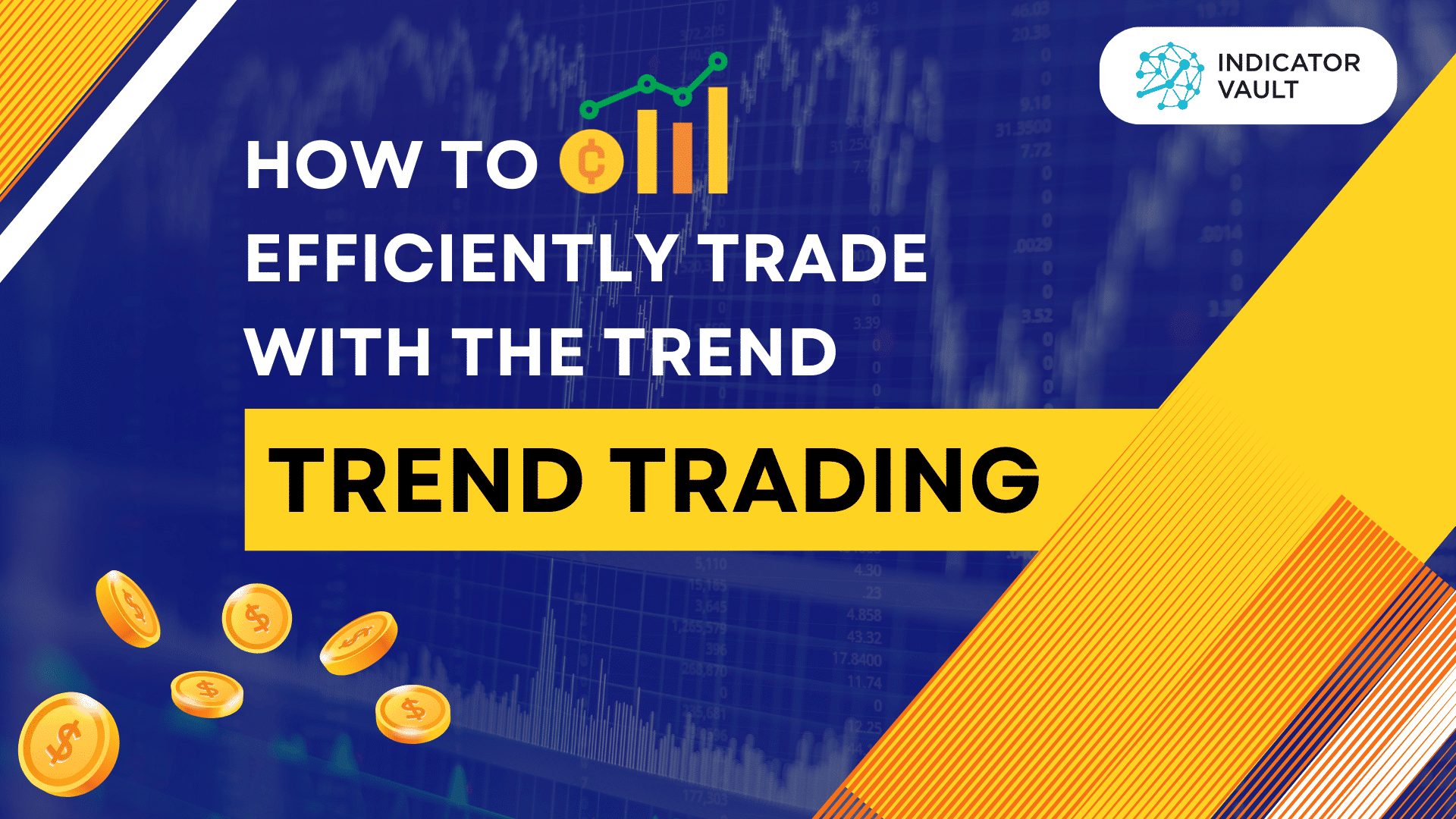 Trend Trading: What Is It And How To Efficiently Trade With The Trend ...