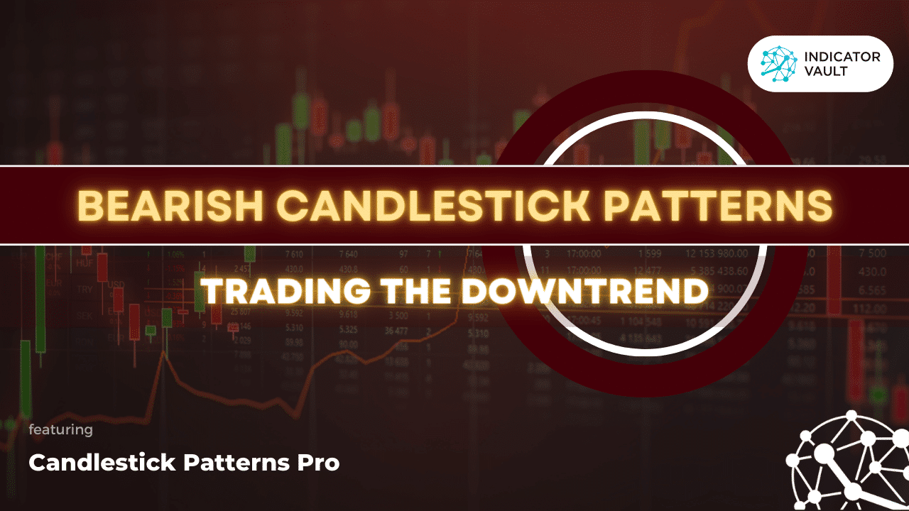 Bearish Candlestick Patterns: Successful Downtrend Trading - Indicator ...