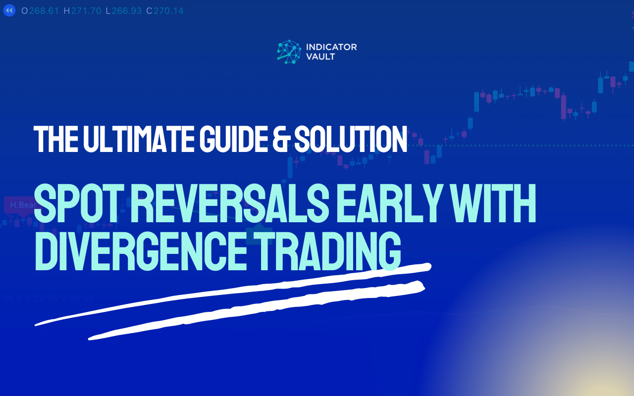 Spot Reversals Early With Divergence Trading: The Ultimate Guide ...